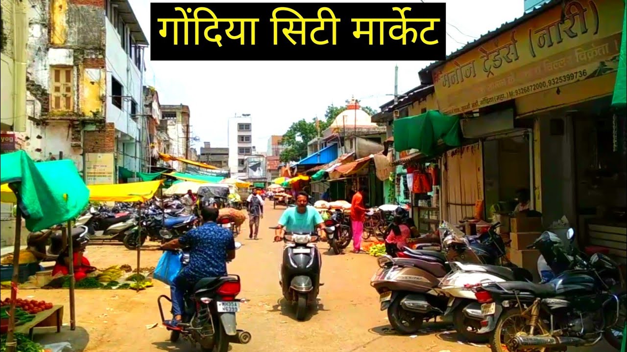 Gondia Market