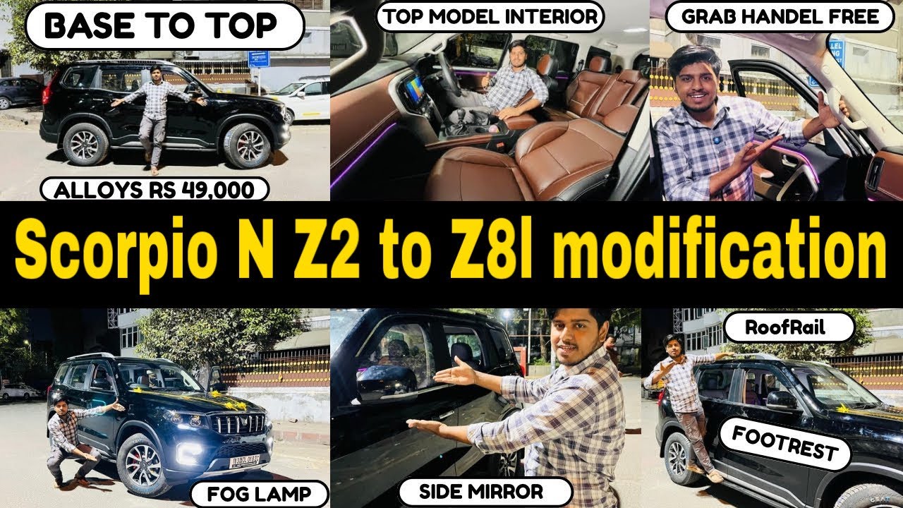 Mahindra Scorpio N Z2 To Z8L Modification | Scorpio N Z2 Modified ...