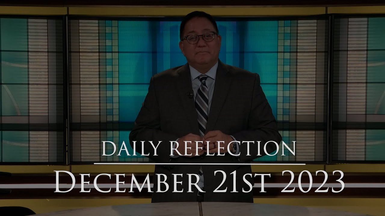 2023 12 21 Reflection 197 - YouTube