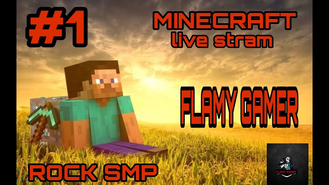 FLAMY is live, minecraft rock smp day 1 - YouTube
