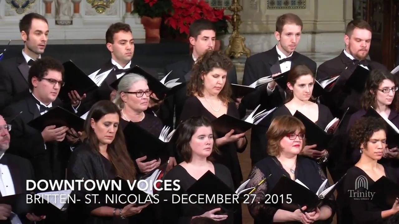 Benjamin Britten St. Nicolas - Downtown Voices - YouTube