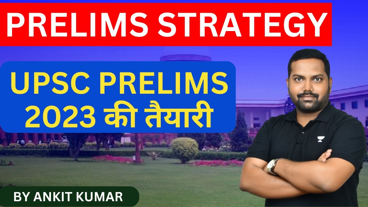 UPSC Prelims Strategy 2023 | Complete Prelims Strategy : Time Table ...