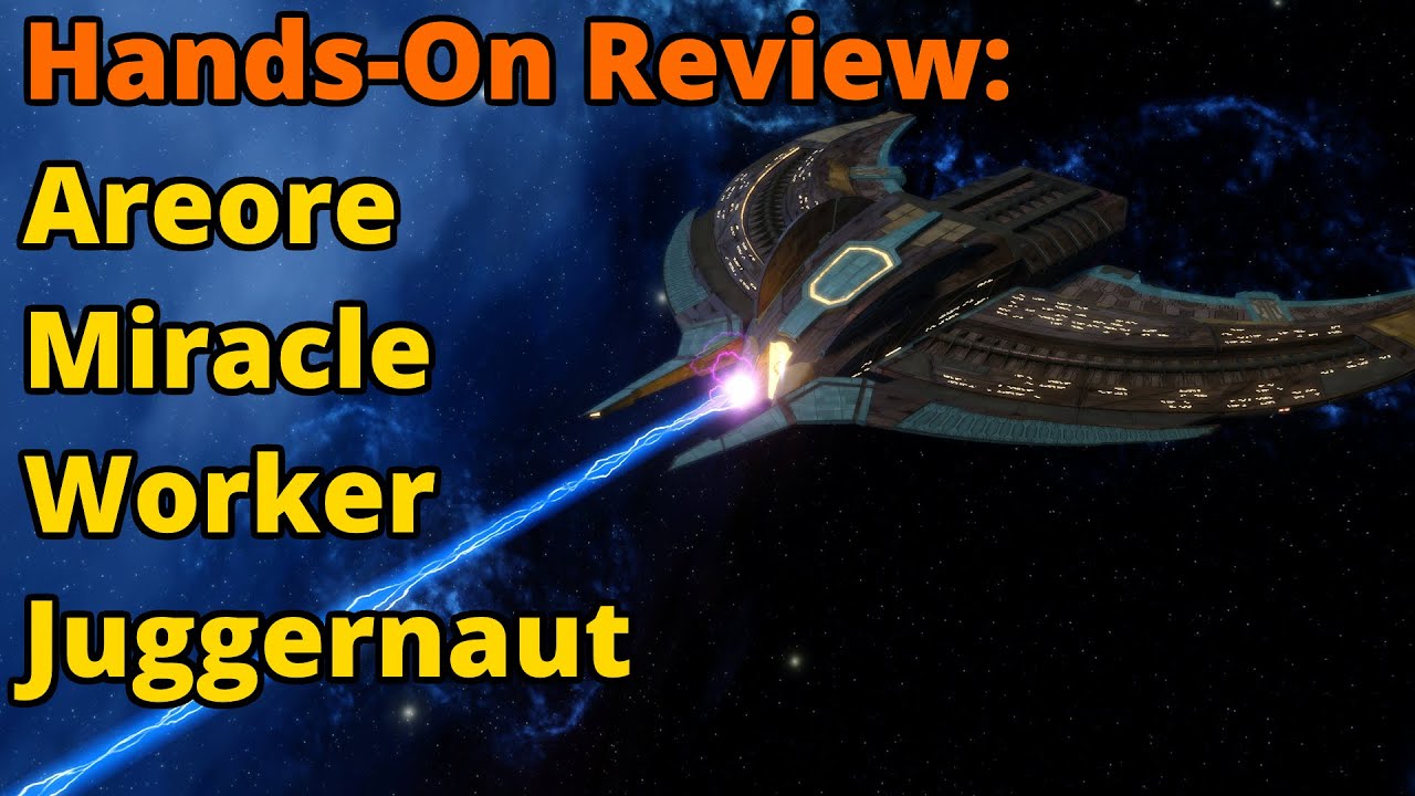 Hands-On Review: Areore Miracle Worker Juggernaut | Star Trek Online - YouTube