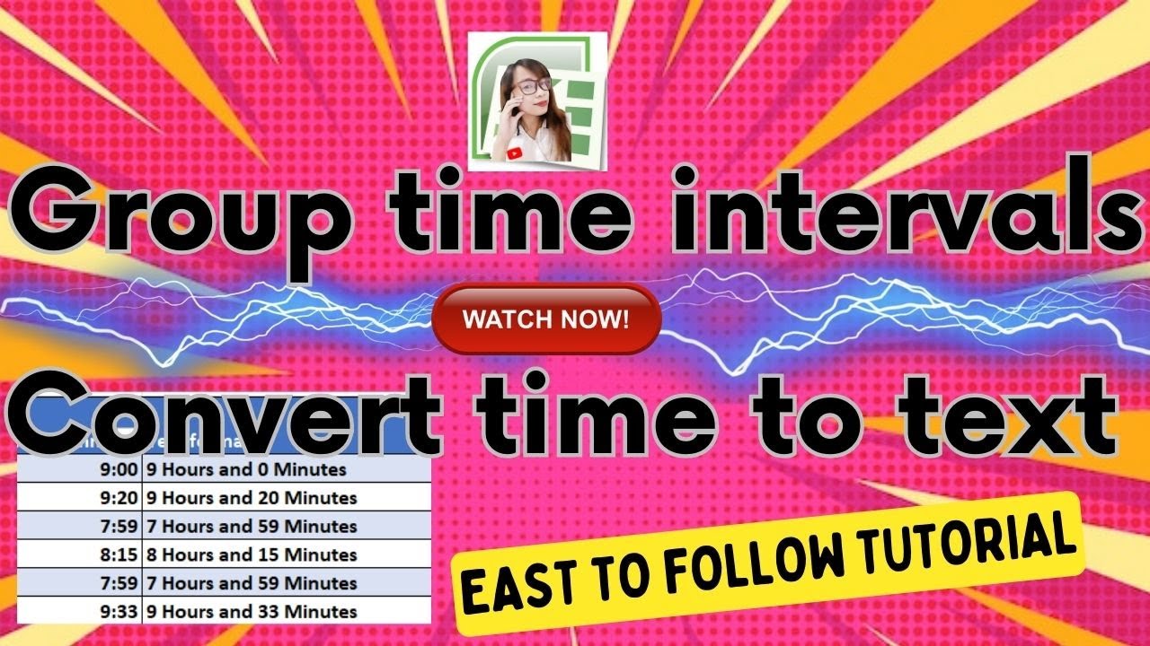 Group Time Interval And Convert Time To Text YouTube Group Time Interval And Convert Time To Text YouTube