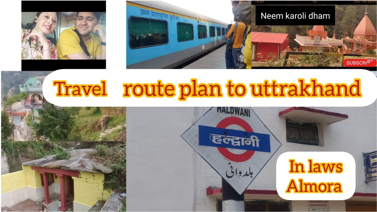 Travel vlog!!route plan to uttrakhand almora!!many tourist destinations ...