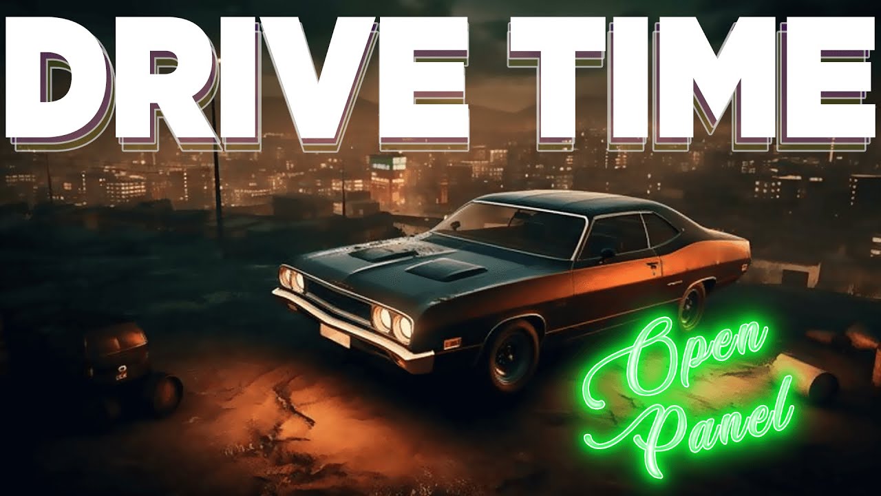 T.F.T.G Drive Time... On the Road again!! Open panel - YouTube