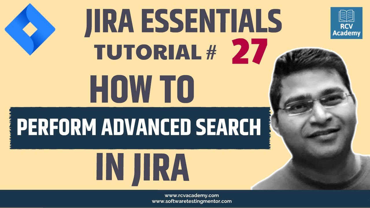 JIRA Tutorial 27 Advanced Search In JIRA Using JQL YouTube JIRA Tutorial 27 Advanced Search In JIRA Using JQL YouTube