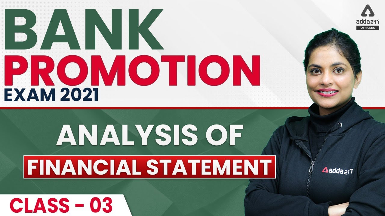 Bank Promotion Exam 2021 | Analysis of Financial Statement | Class - 3 ...