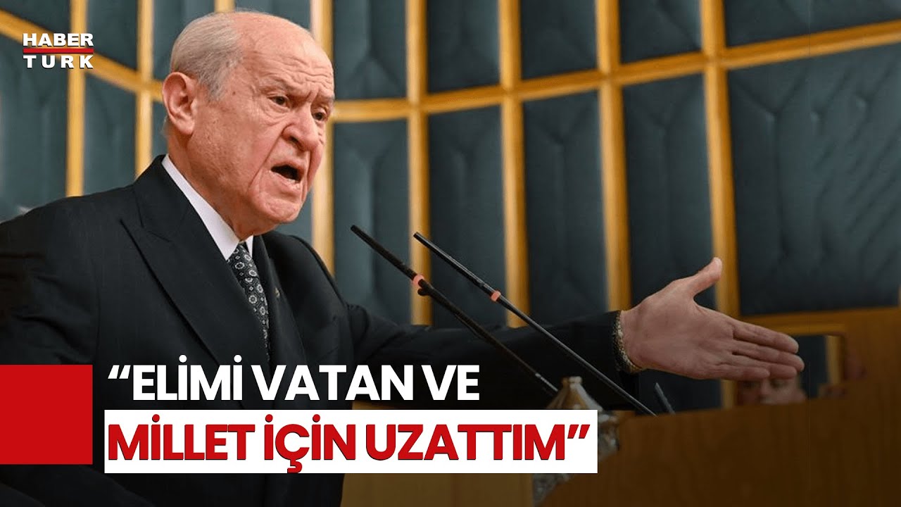 Bahçeli: Elimi Bir Süreç İçin Değil, Kardeşlik İçin Uzattım - YouTube