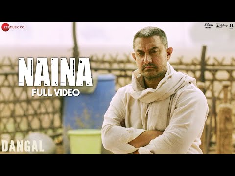 Arijit Singh - Naina | Aamir Khan | Pritam | Dangal | Emotional Track | Full Video