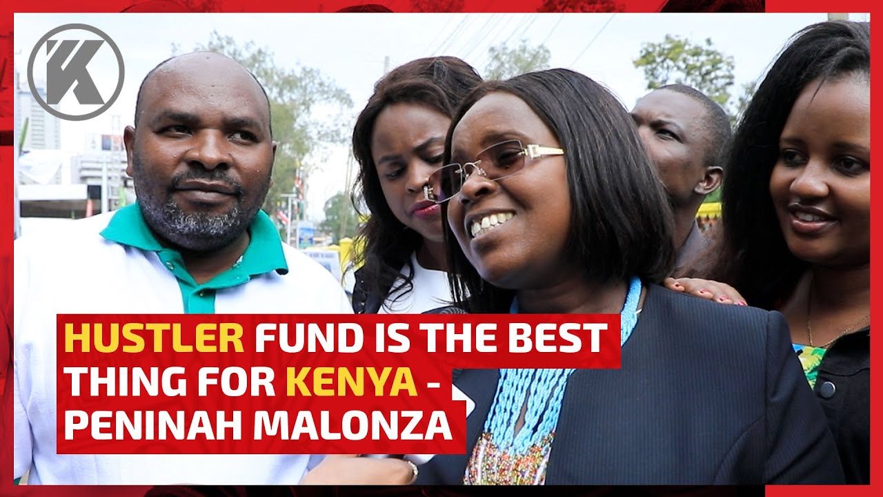 Hustler Fund is the Best Thing For Kenya - CS Peninah Malonza - YouTube