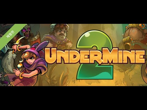 UnderMine 2 체험판 / 꽤나 알찬 로그라이트 겜? 맛보기. 무사고 0일차의 던전을 탐사하는 주인공들.. - YouTube