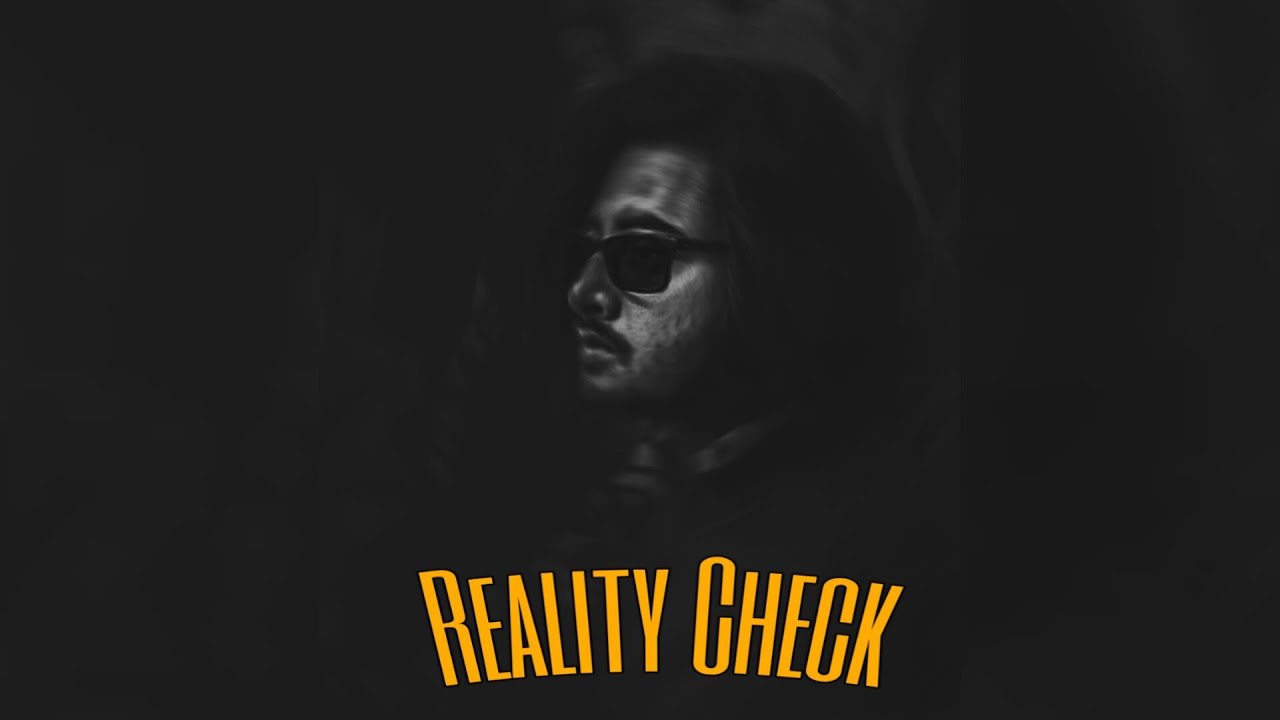 REALITY CHECK | OFFICIAL RAP SONG | PROD.DURSH - YouTube