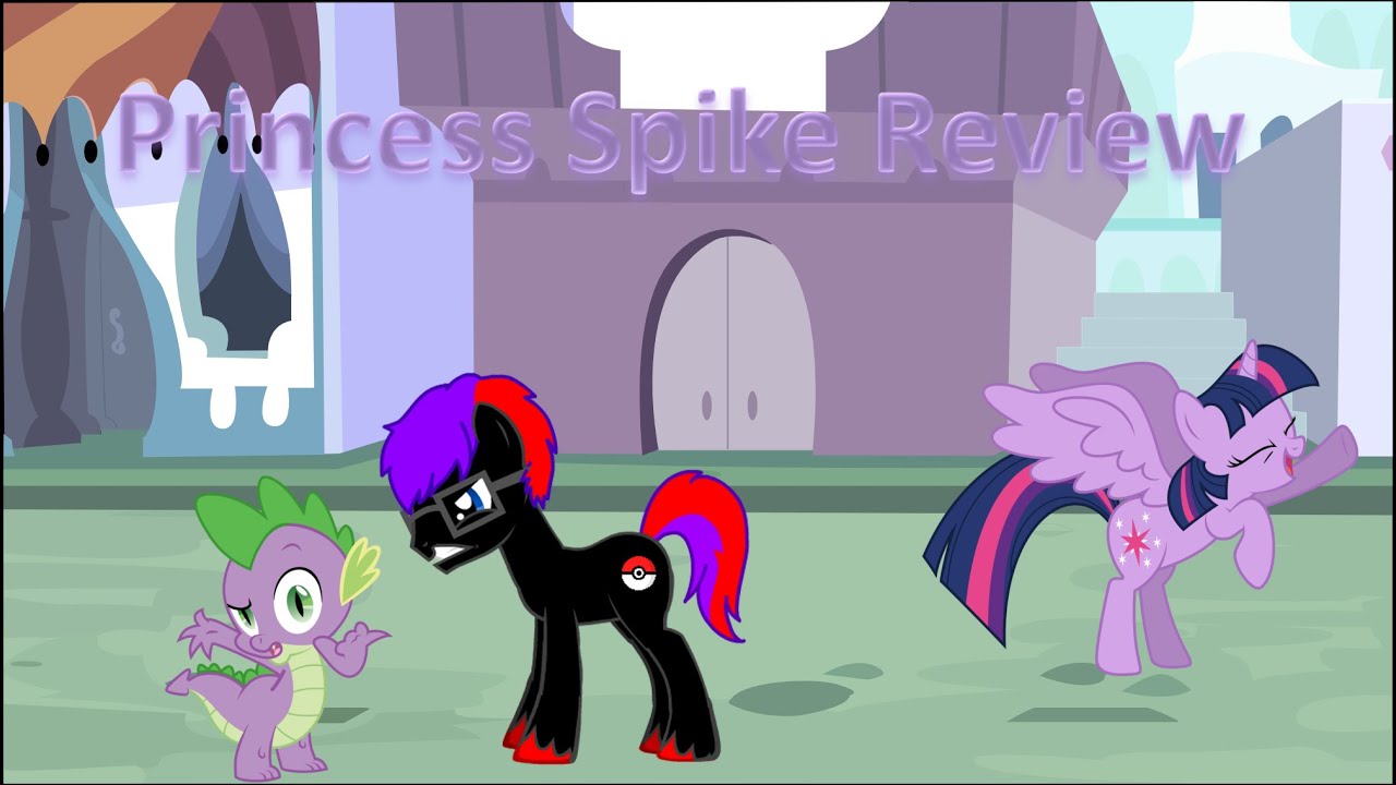 Princess Spike Review - YouTube