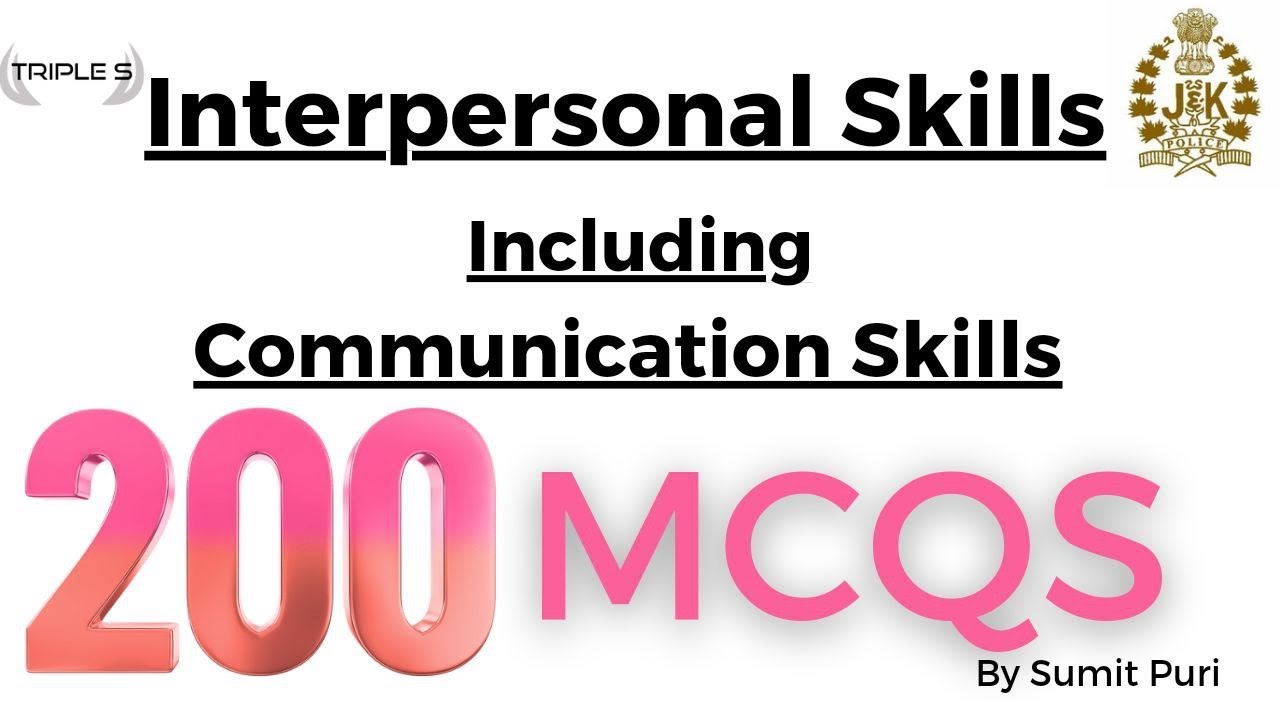 Interpersonal Skills Including Communication Skills 200 Best MCQs By interpersonal-skills-including-communication-skills-200-best-mcqs-by