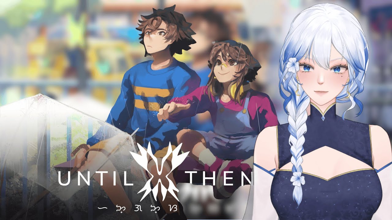 【UNTIL THEN】#4 Hmm... Cath?!┃VTuber ID #ElaLive - YouTube
