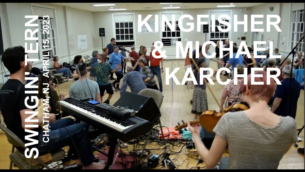 Swingin' Tern Dances: Kingfisher & Michael Karcher 4/15/23 contra and waltz - YouTube