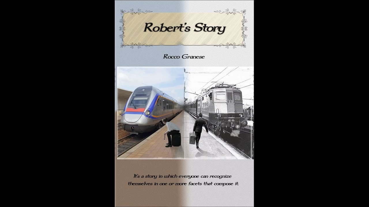 Book trailer "Robert's story" of Rocco Granese @fiorelladimauro85 - YouTube