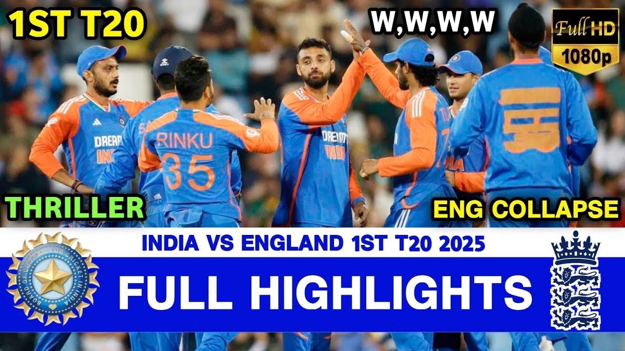 IND vs ENG t20 Highlights 2025 , India vs England 1st T20 Highlights of ...