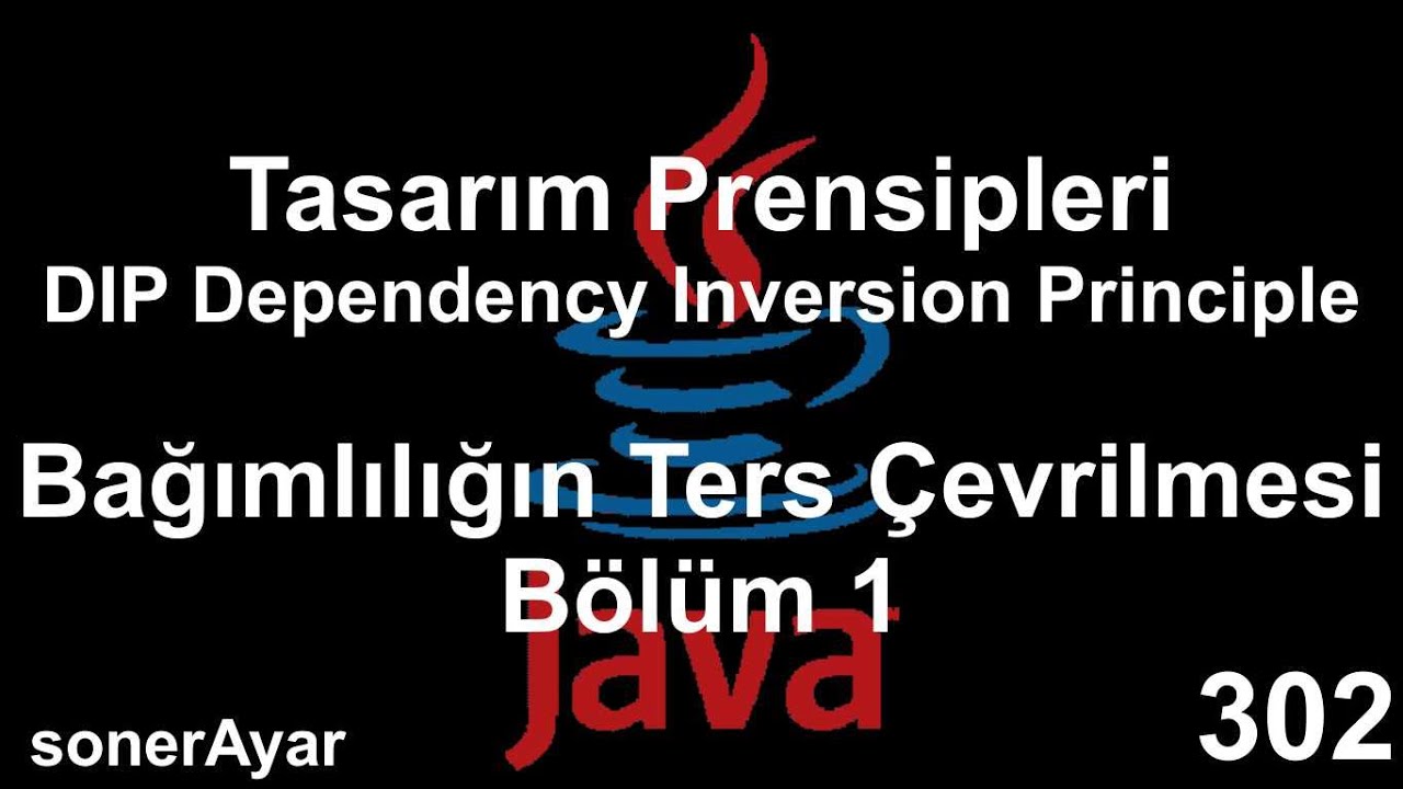 Java Dersleri 302 DIP Dependency Inversion Principle - Bağımlılığın ...
