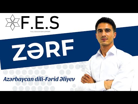 ZƏRF | AZƏRBAYCAN DİLİ | FƏRİD ƏLİYEV | FES ACADEMY 077-598-38-00 