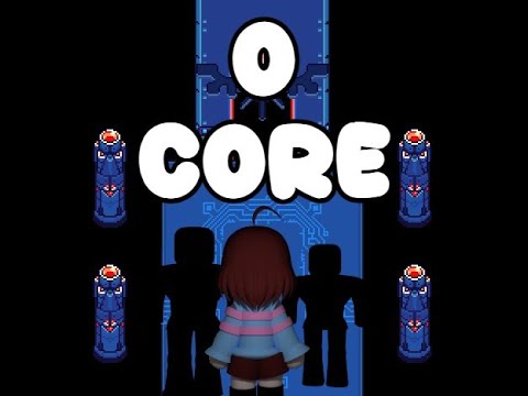 O CORE (Undertale#17) - YouTube