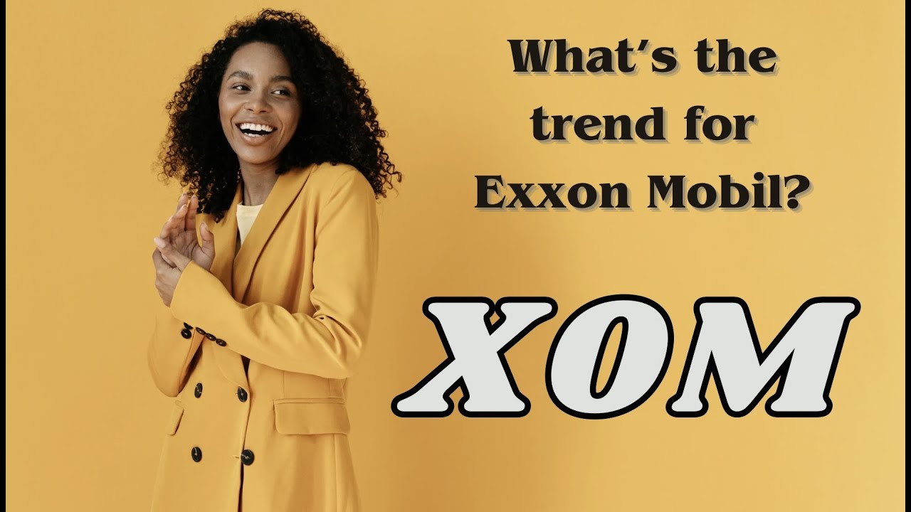 What’s the trend for Exxon Mobil (XOM)? - YouTube
