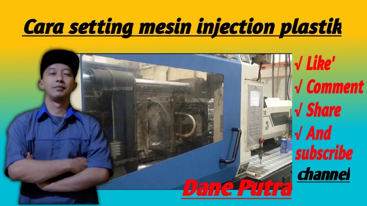 Cara setting mesin injection plastik - YouTube