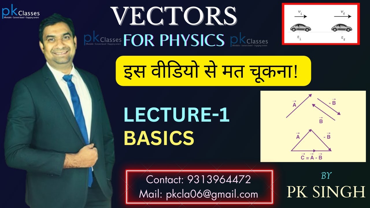 PK CLASSES : VECTOR-1 BASICS - YouTube