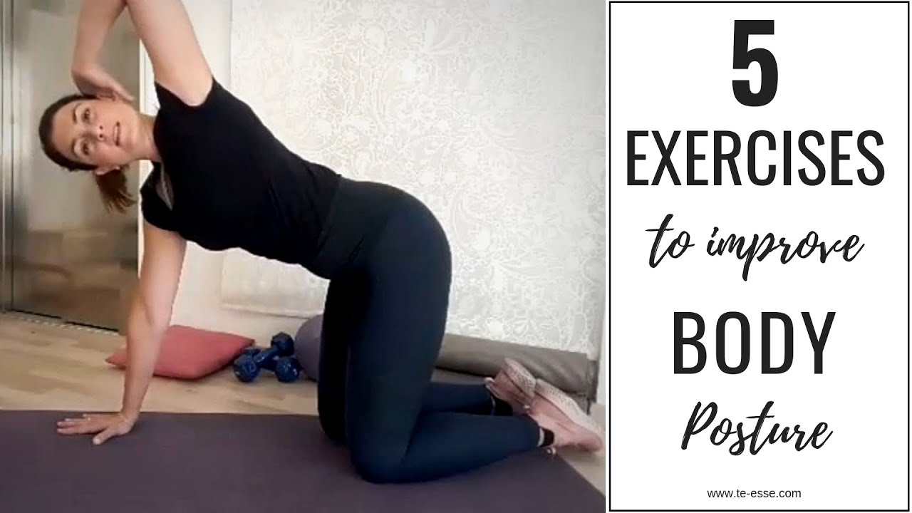 5 Exercises to Improve Your Body Posture - YouTube