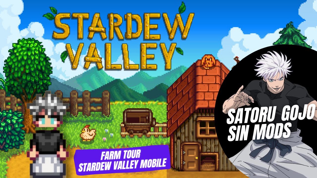Farm tour Satoru Gojo Stardew Valley mobile 1.5 sin mods ‐ "Verdadera ...