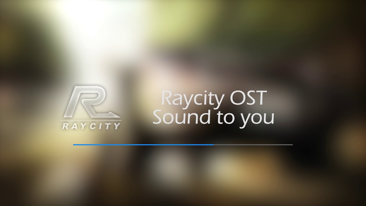 Raycity-Raycity OST - Sound to you - YouTube
