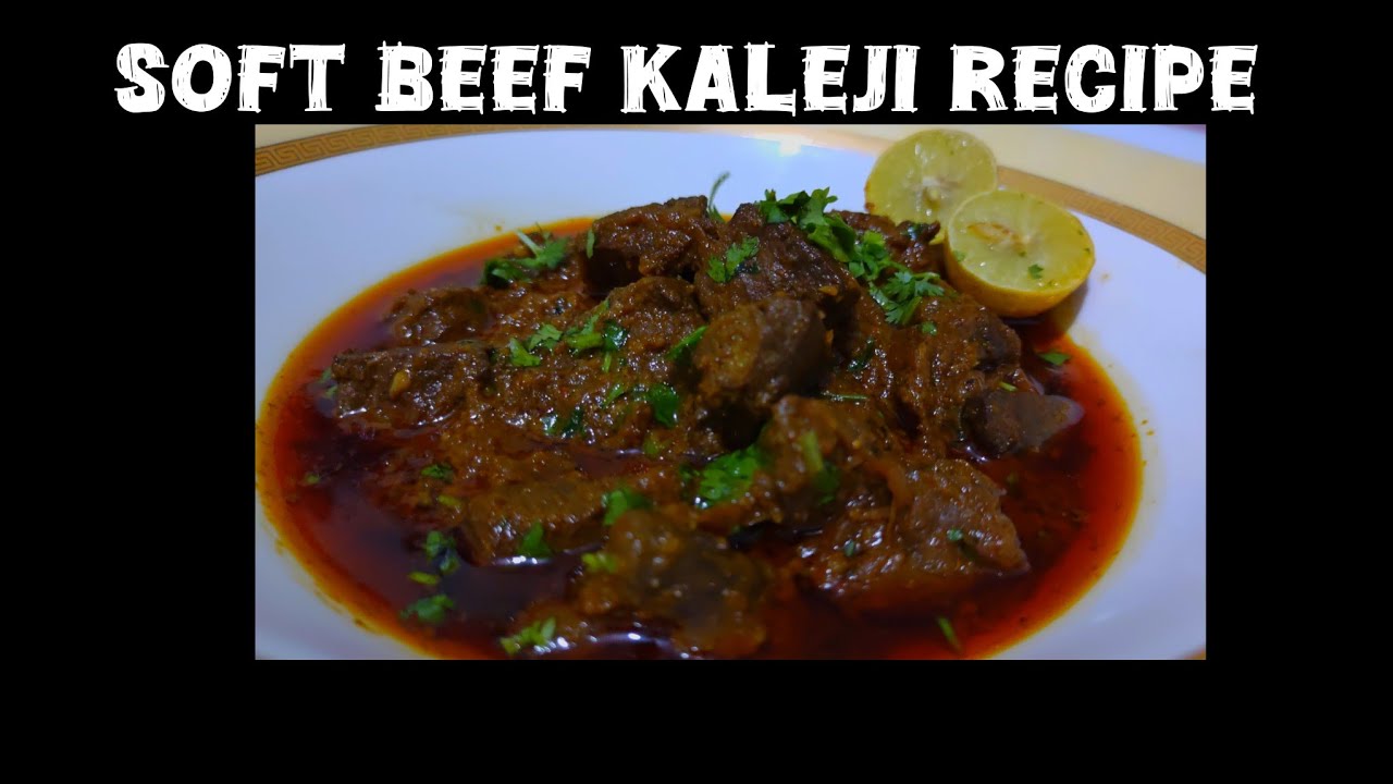 Beef kaleji recipe| soft liver recipe| - YouTube