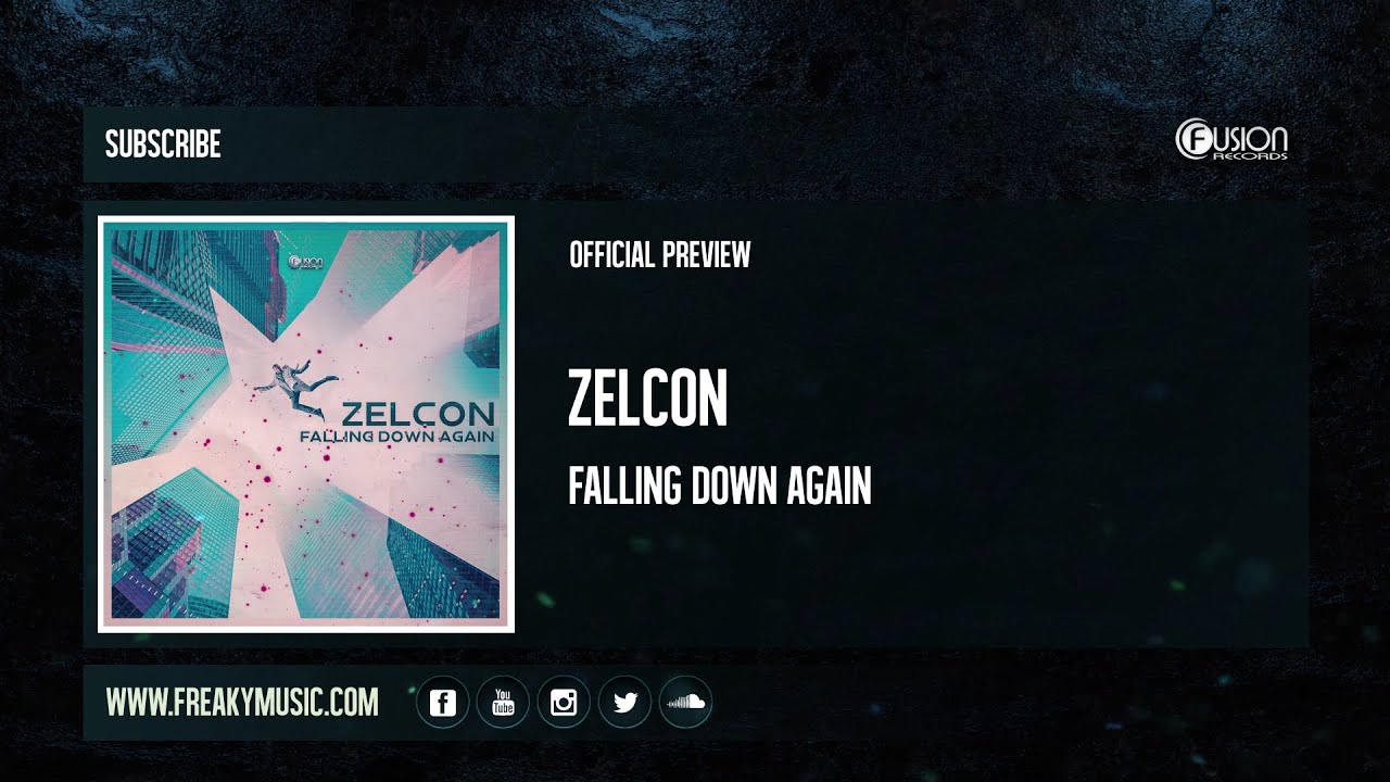 Zelcon - Falling Down Again [FUSION464] - YouTube