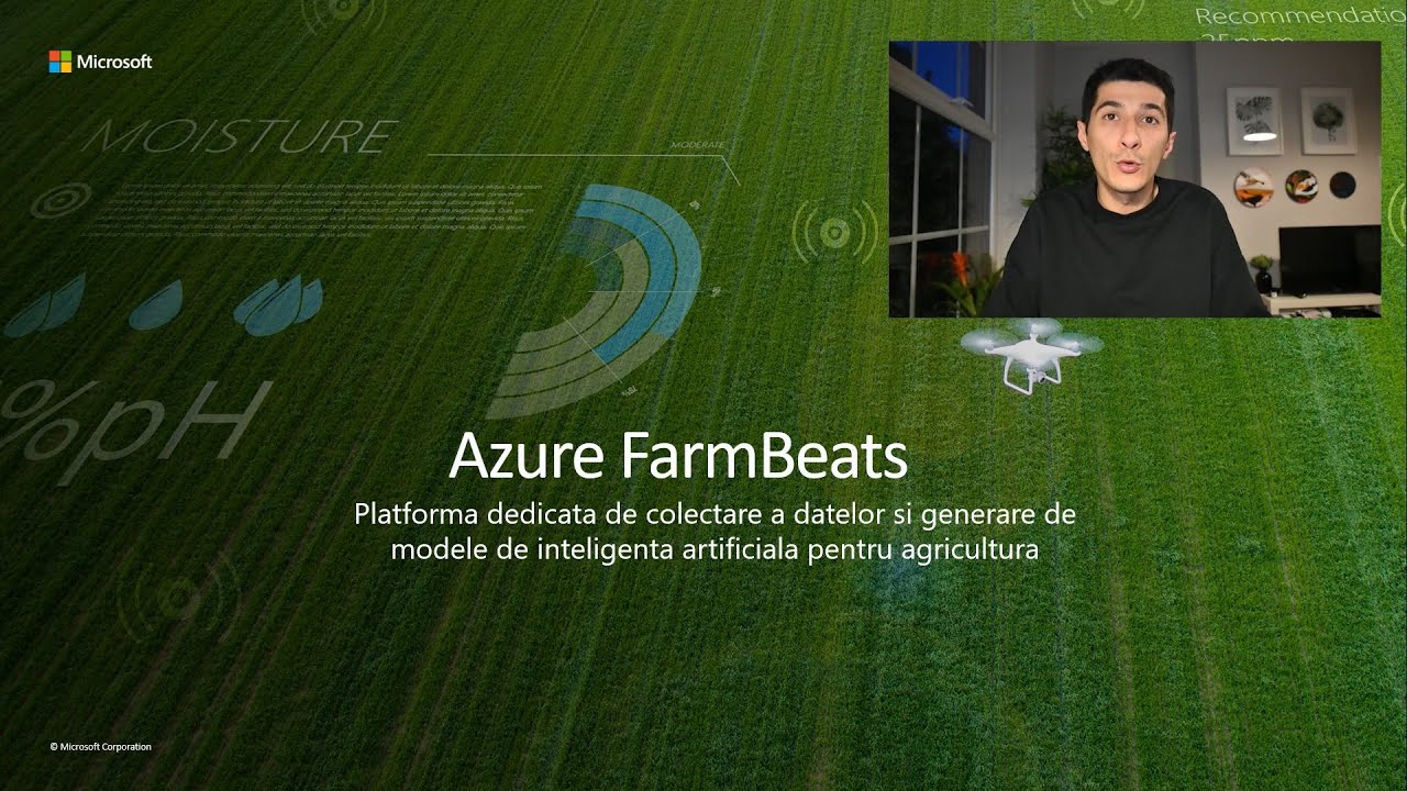 Microsoft: Agregarea datelor agricole prin platforma Azure FarmBeats ...