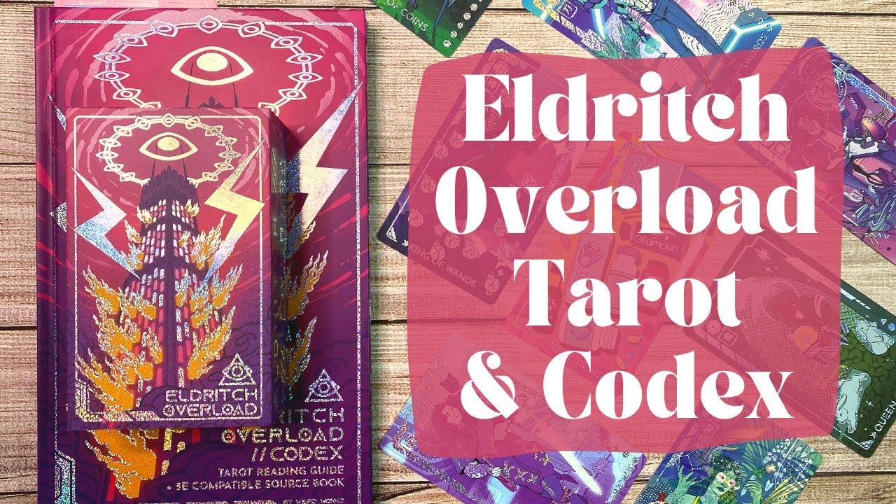 Eldritch Overload Tarot & Codex | Flip Through - YouTube