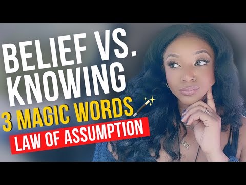BELIEF vs. KNOWING: How to MANIFEST ANYTHING - YouTube