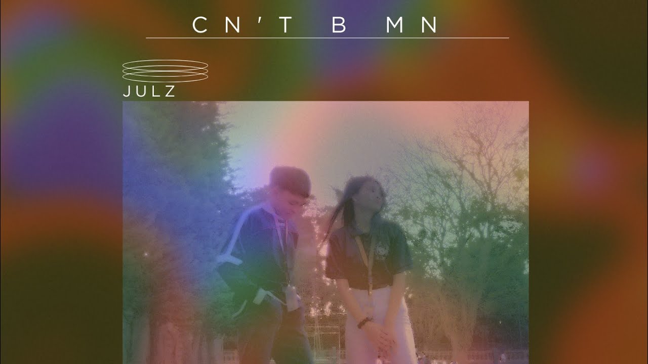CN'T B MN // Regine x Julz - YouTube