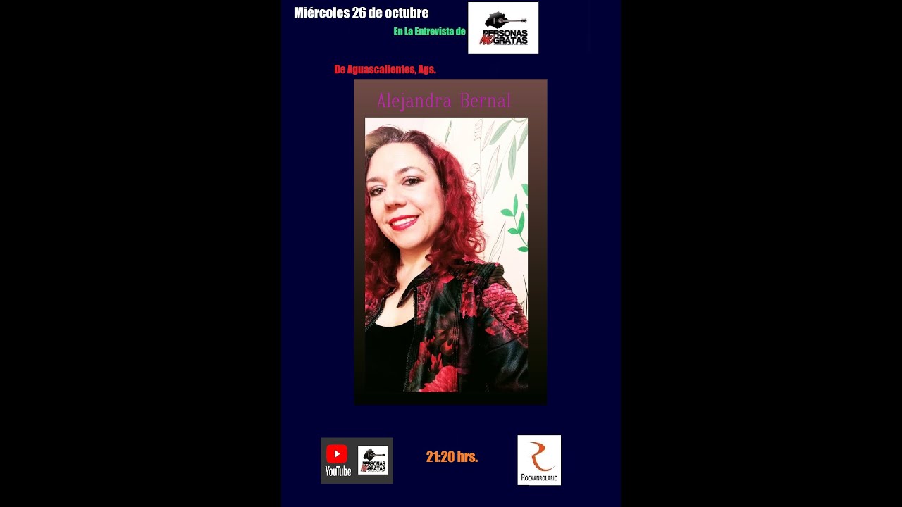 PERSONAS NO GRATAS 1508 ENTREVISTA ALEJANDRA BERNAL - YouTube