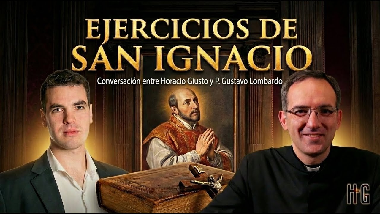 Conversación con Horacio Giusto - Qué son los Ejercicios Espiritulales ...