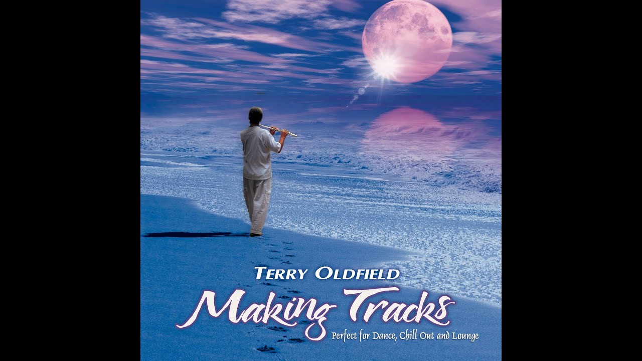 MAKING TRACKS ... Terry Oldfield ... Full Album - YouTube