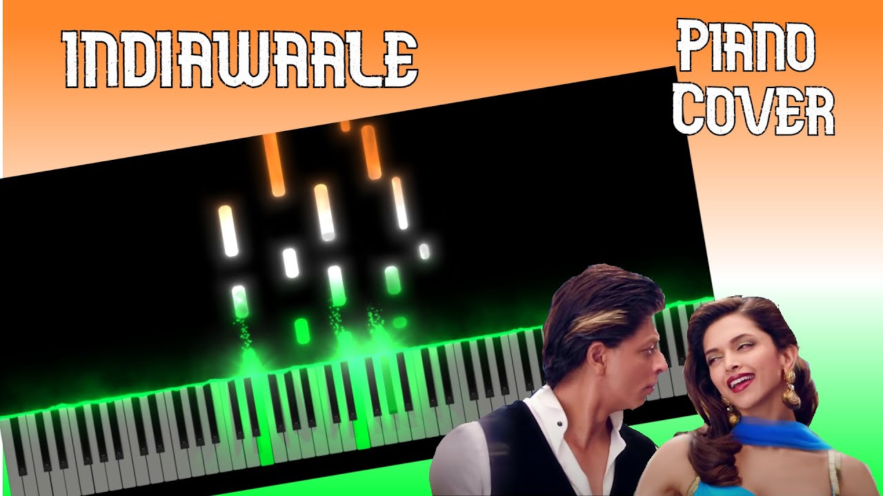 IndiaWaale | Happy New Year | Shah Rukh Khan | Deepika Padukone | Piano ...