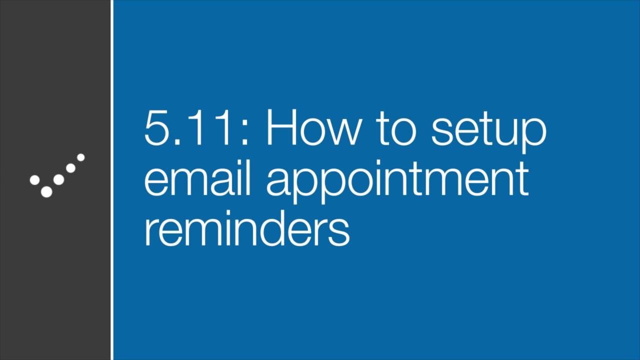 How To Send Email Appointment Reminders YouTube how-to-send-email-appointment-reminders-youtube