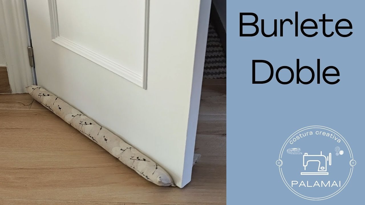 Burlete Doble de Tela para Puertas. Como se hace paso a paso. - YouTube