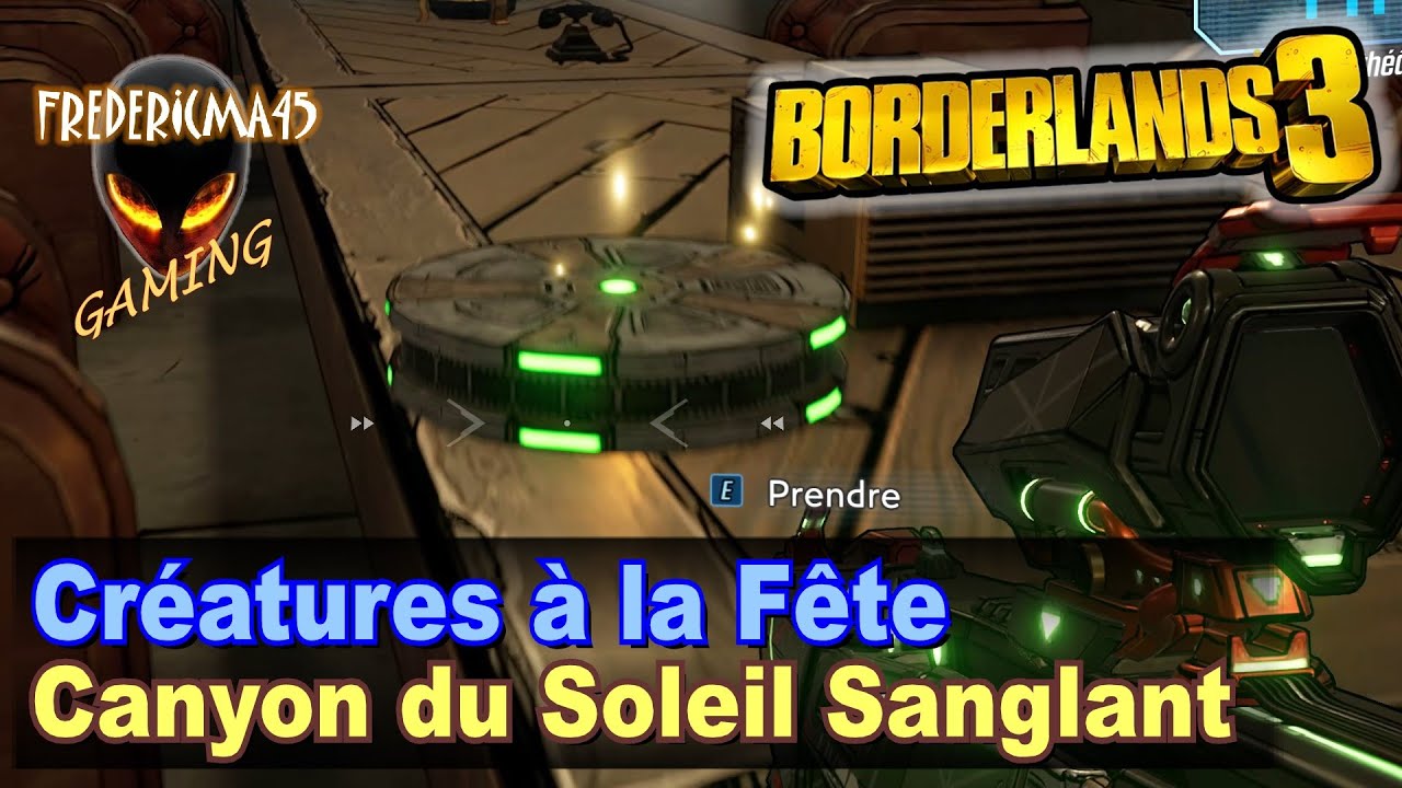 BORDERLANDS 3 : CRÉATURES A LA FÊTE - Canyon du Soleil Sanglant 1/1 ...