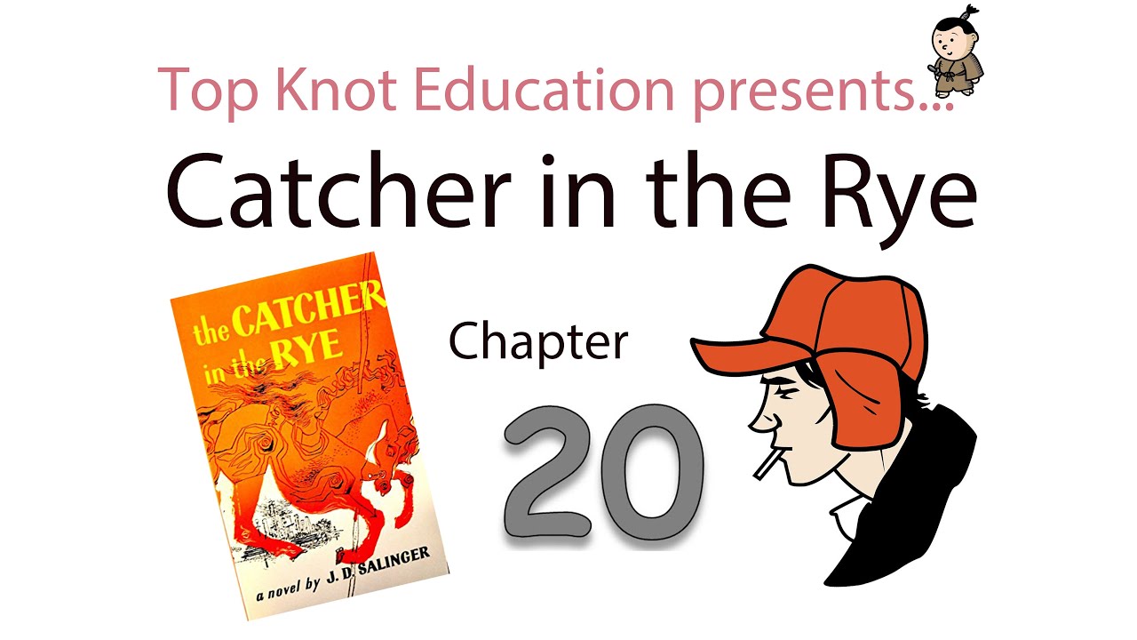 Catcher in the Rye, Chapter 20 - YouTube