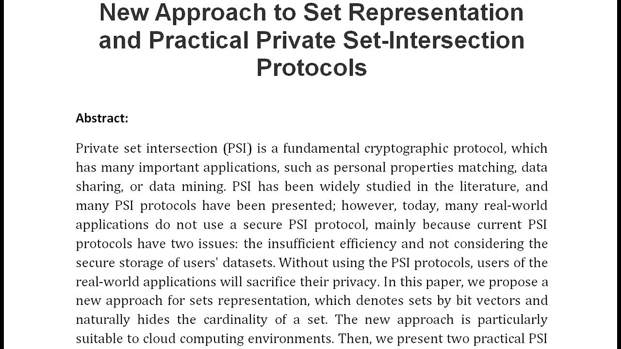 New Approach to Set Representation and Practical Private Set Intersection Protocols - YouTube