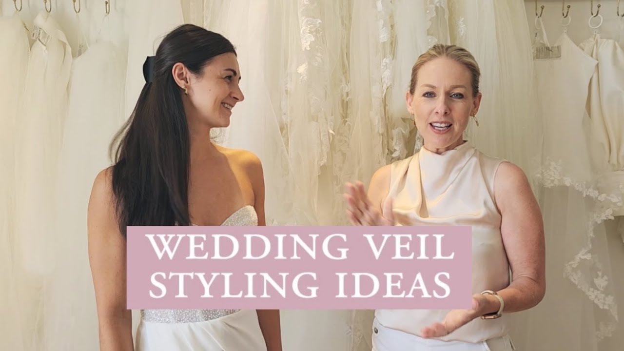Wedding Veil Styling Ideas - YouTube