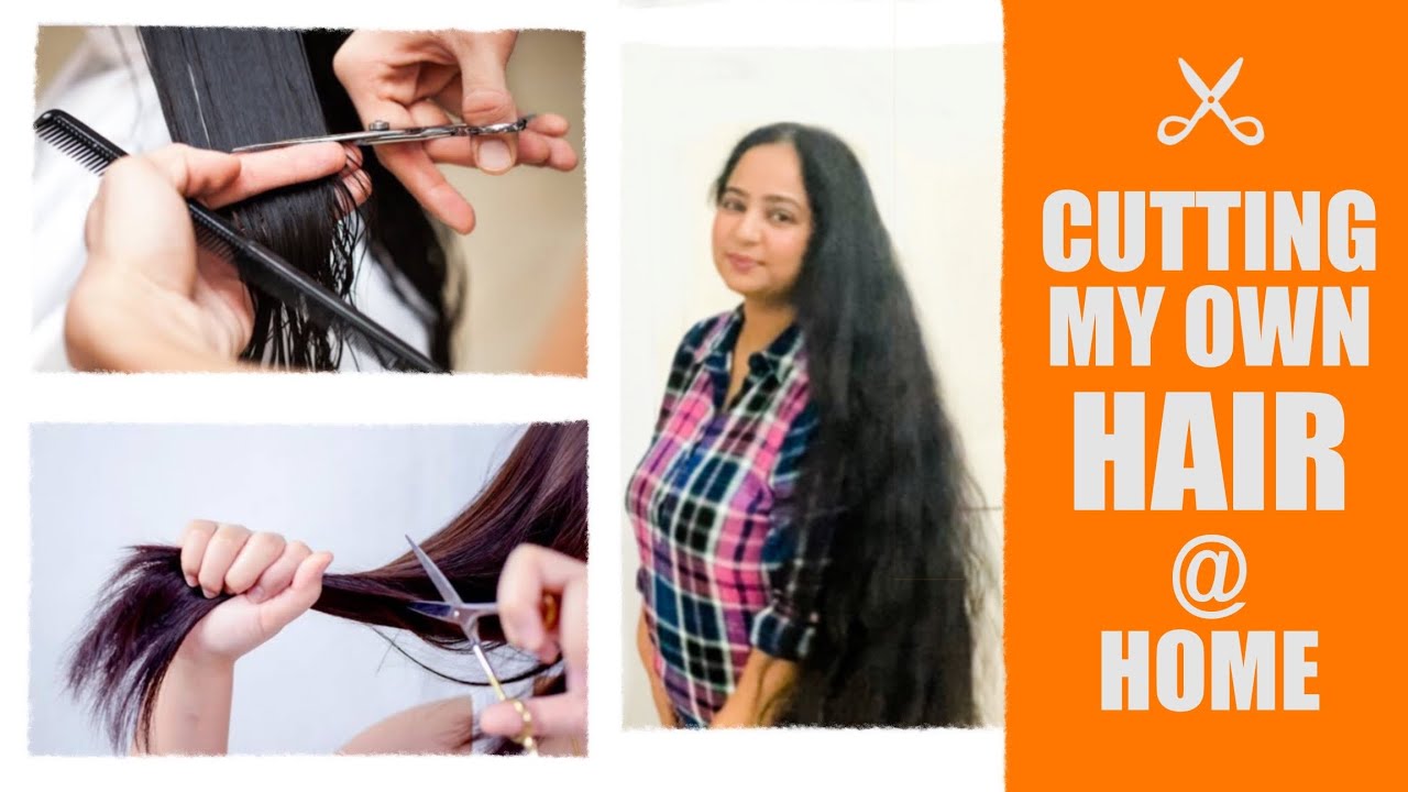 CUTTING 💇‍♀️MY OWN HAIR AT HOME |EASY STEP BY STEP HAIR ️CUTTING LIKE A ...