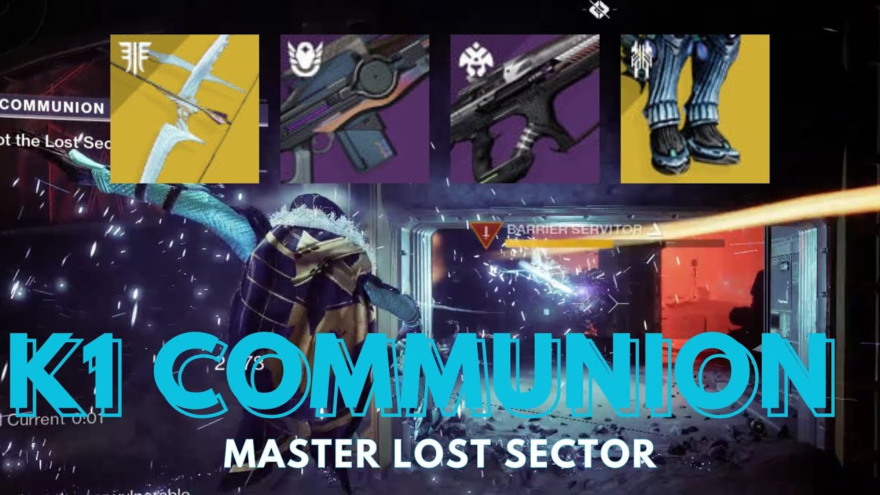 Master K1 Communion Lost Sector (EXOTIC ARMS Today) - Arc Hunter ...